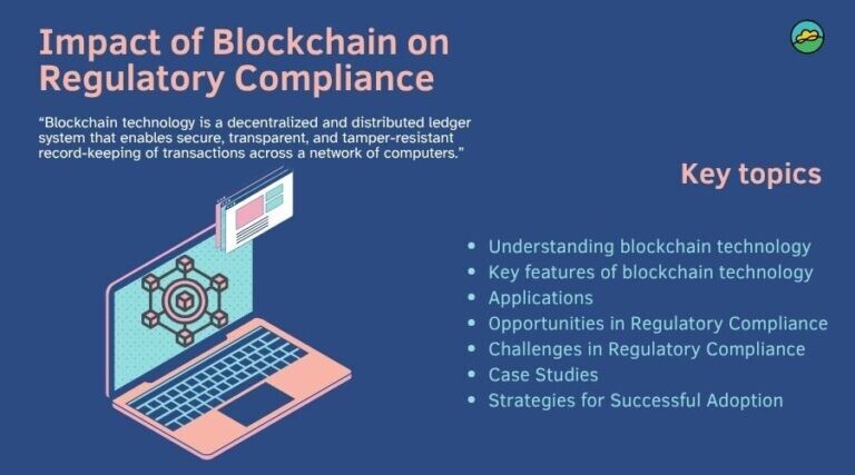 The impact of blockchain technology on regulatory compliance ...